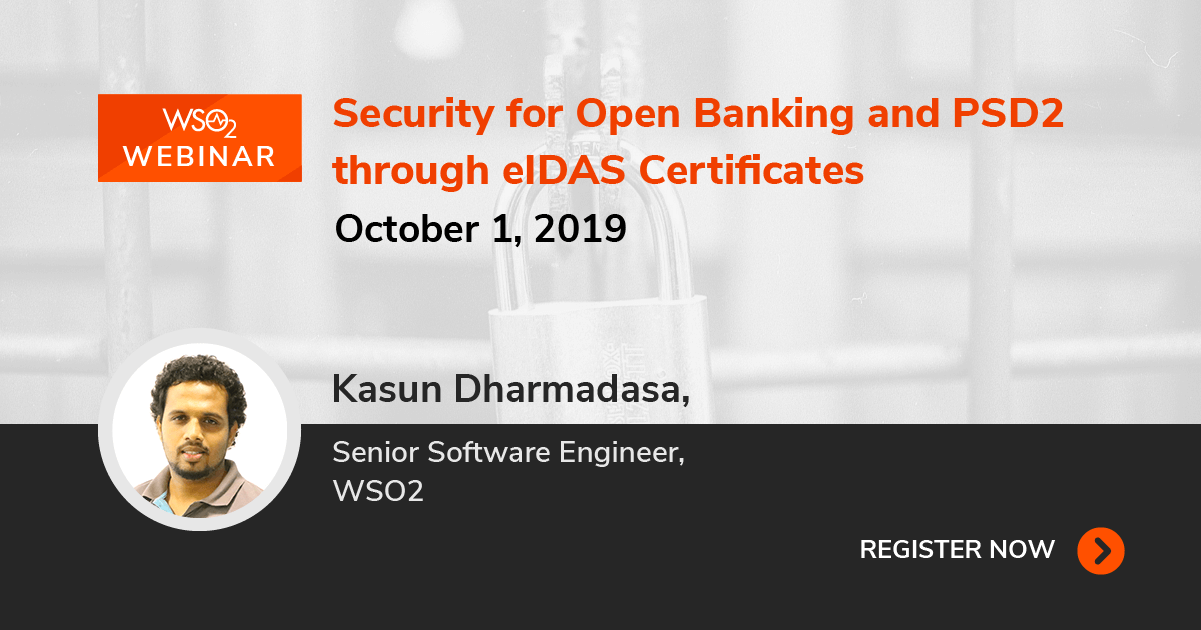 Security for Open Banking and PSD2 through eIDAS Certificates